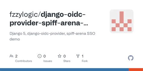 Github Fzzylogicdjango Oidc Provider Spiff Arena Demo Django 5