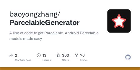 GitHub Baoyongzhang ParcelableGenerator A Line Of Code To Get Parcelable Android Parcelable