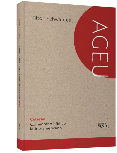 Comentário Bíblico Latino Americano Ageu Editora Alta Books