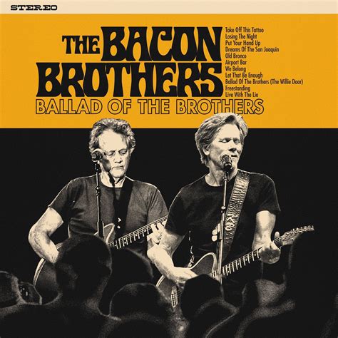 The Bacon Brothers Announce New Album Unveil First Single