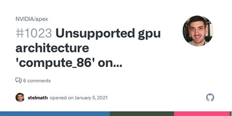Unsupported Gpu Architecture Compute On Windows RTX Issue NVIDIA Apex