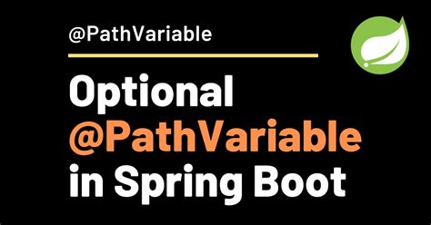Optional Pathvariable In Spring Boot Jelupuru Blog