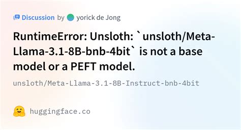 Unslothmeta Llama 31 8b Instruct Bnb 4bit · Runtimeerror Unsloth
