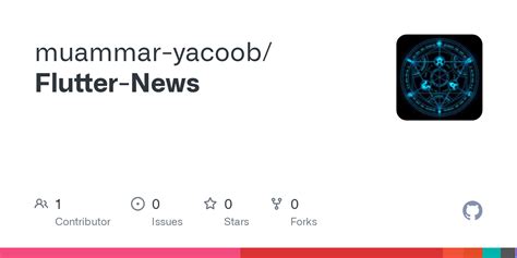 GitHub Muammar Yacoob Flutter News