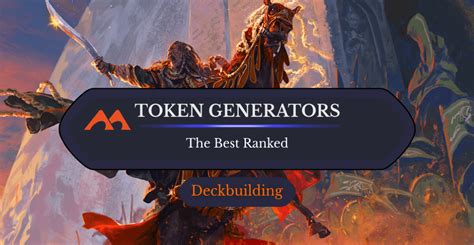 The 47 Best Token Generators In Magic Draftsim