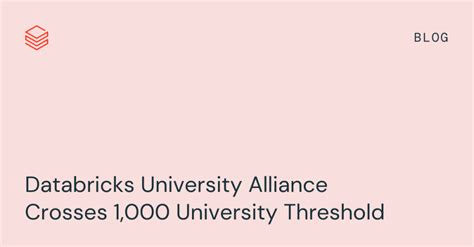 databricks university alliance crosses 1 000 university threshold