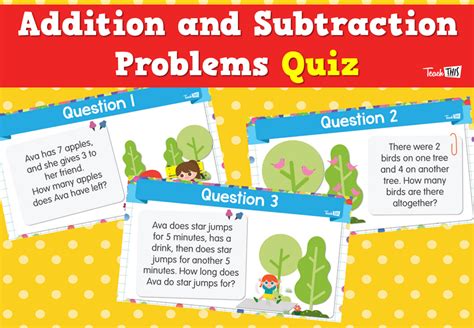 Addition And Subtraction Problems Quiz Teacher Resources And Classroom Games Teach This
