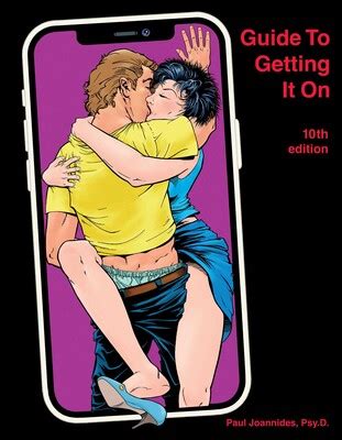 Guide To Getting It On Book By Paul Joannides Daerick Gross
