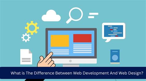 The Difference Between Web Development And Web Design
