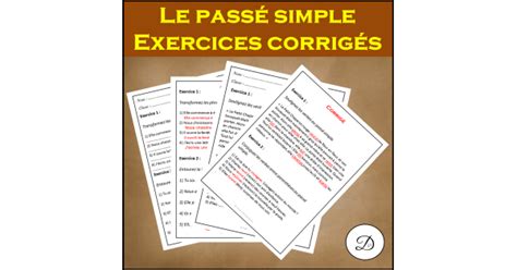 Le Passé Simple Exercices Corrigés