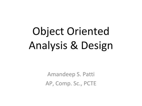 Object Analysis And Design Ppt