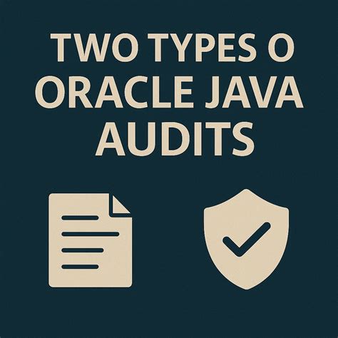 Oracle Java Audits A Guide For How To Defend Yourself