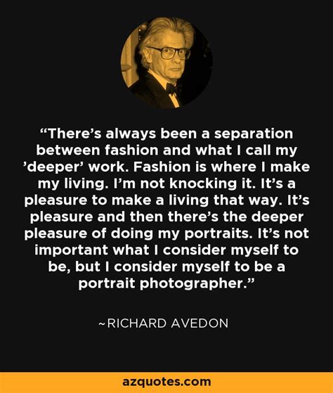 Richard Avedon Quotes