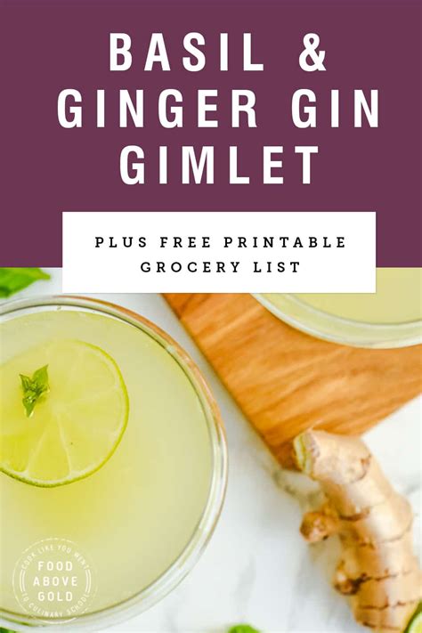Basil Ginger Gin Gimlet The Aromatic Arousal Cocktail Sexyeats