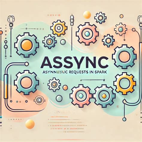 Bigdata Spark Engenhariadedados Dataengineering Requisiçõesassíncronas Etl Análisededados