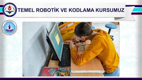 temel robotİk ve kodlama kursumuz kılıçarslan anadolu lisesi