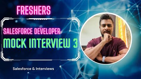 Salesforce Developer Mock Interview For Freshers 2023 Salesforce