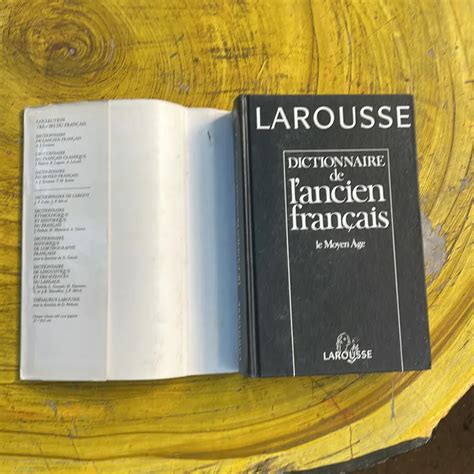 Larousse Tresors Du Francais Dictionnaire De Lancien Francais Lemoyen