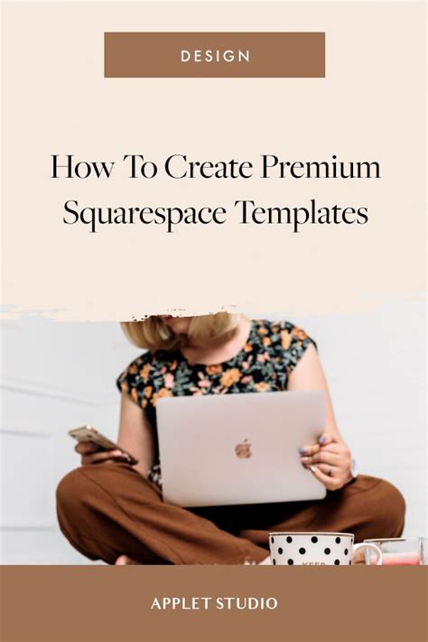 How To Create Premium Squarespace Template For Sale — Applet Studio