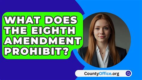 What Does The Eighth Amendment Prohibit Youtube