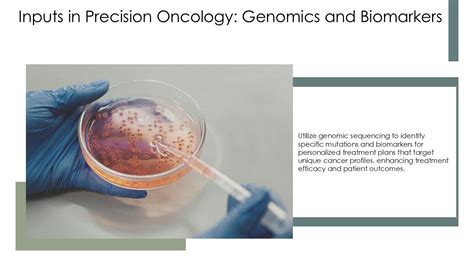 inputs in precision oncology genomics and biomarkers ppt slides st ai ss ppt presentation