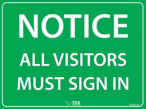 Notice All Visitors Must Sign In 600mm X 450mm Poly Sign Tfx