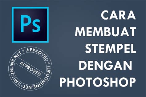 49 Desain Stempel Dengan Photoshop