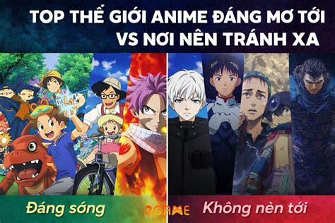 10 Thế Giới Anime Tuyệt Vời Nhất để đắm Chìm Và Những Thế Giới Tệ Nhất