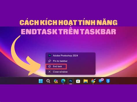 how to activate the end task feature on the taskbar anonyviet