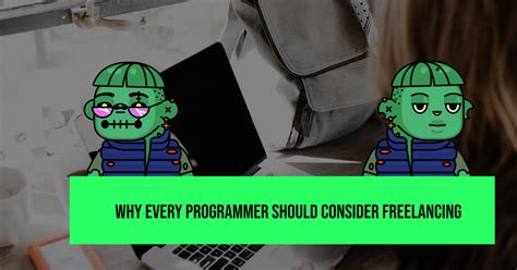 why every programmer should seriously think about freelancing 🤔 by