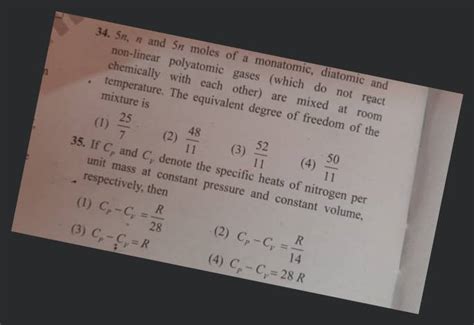 5n N And 5n Moles Of A Monoatomic Diatomic And Non Linear Polyatomic Gas