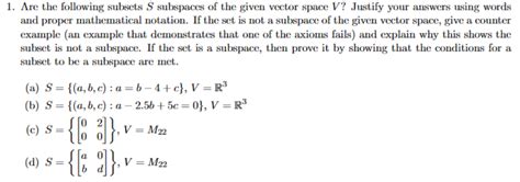 solved 1 are the following subsets s subspaces of the given