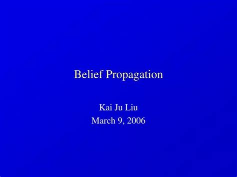 Ppt Belief Propagation Powerpoint Presentation Free Download Id