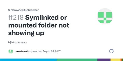 Symlinked Or Mounted Folder Not Showing Up · Issue 218 · Filebrowserfilebrowser · Github