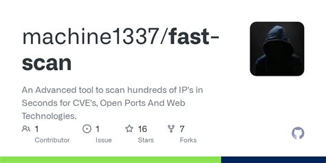 GitHub Machine Fast Scan An Advanced Tool To Scan Hundreds Of IP S In Seconds For CVE S