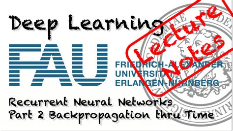 Lecture Notes In Deep Learning Recurrent Neural Networks Part 2