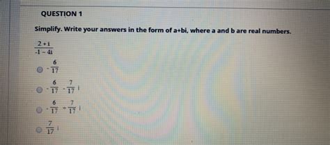solved question 1 simplify write your answers in the form