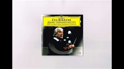 Brahms Symphony No2 Celibidache Stuttgart Youtube