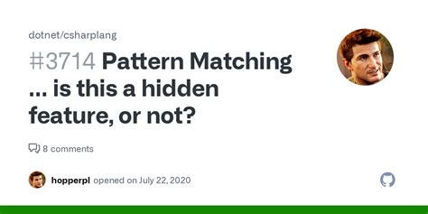 Pattern Matching Is This A Hidden Feature Or Not · Issue 3714