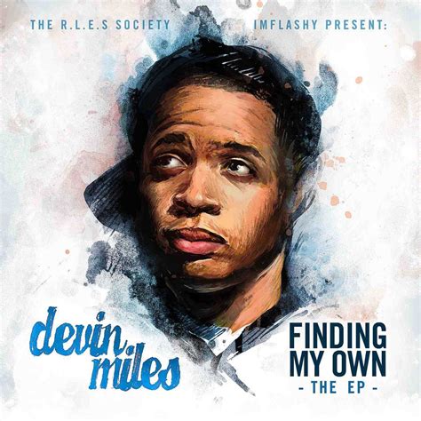 Devin Miles Songs Events And Music Stats