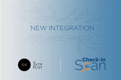 Integration Six And Check In Scan Check In Scan