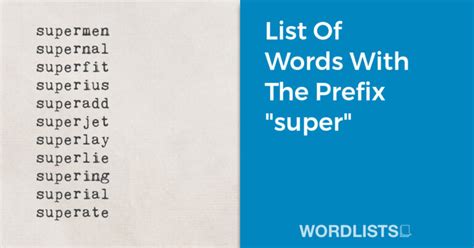 List Of Words With The Prefix Super