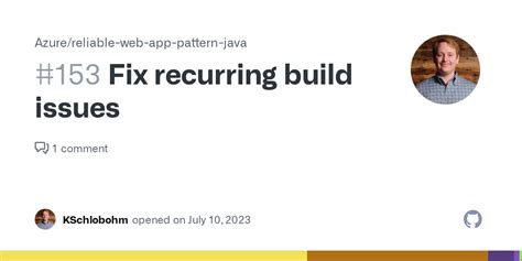 Fix Recurring Build Issues · Issue 153 · Azurereliable Web App