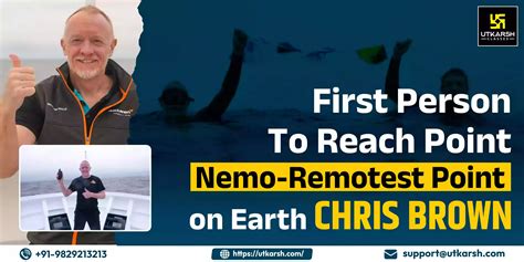 Chris Brown First Person Who Explores The Remotest Point Nemo