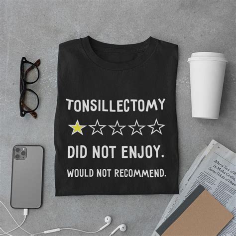 Tonsillectomy Surgery T T Shirt Funny Tonsil Operation Joke 1