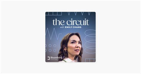 The Circuit With Emily Chang On Apple Podcasts