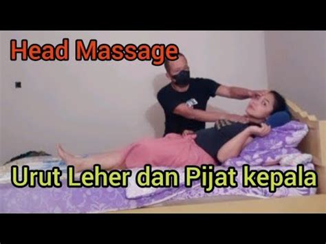 Head Massage, Urut Leher dan Pijat kepala - YouTube