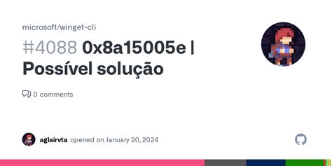 0x8a15005e Possível Solução · Issue 4088 · Microsoftwinget Cli · Github