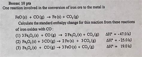 Solved Bonus 10 Pts One Reaction Involved In The Conversion