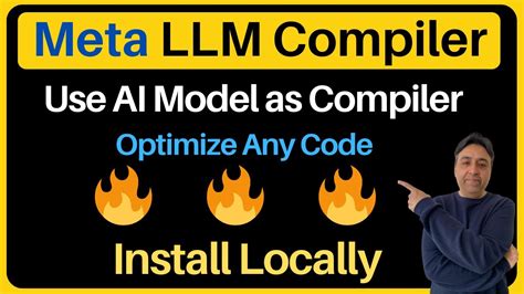 Install Meta Llm Compiler Locally And Optimize Any Code Youtube